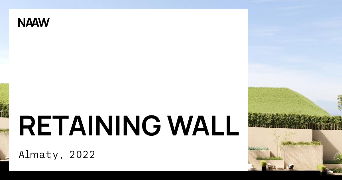 Retaining Wall · NAAW